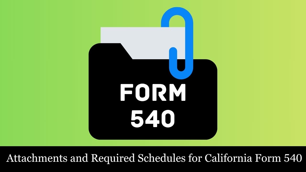 Form 540: Best Guide for Full Year Residents In California