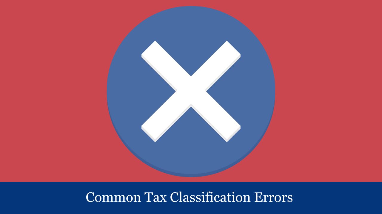 US Tax Classification- Simplified In 2025