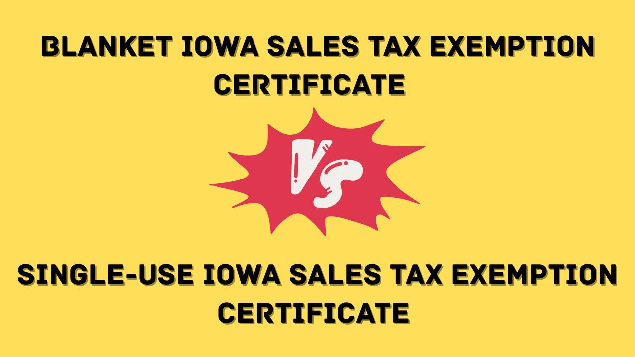 Iowa Sales Tax Exemption Certificate: An Excellent Overview In 2025
